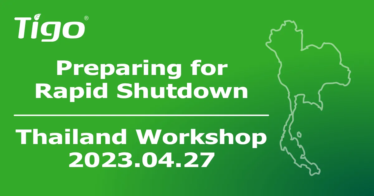 Preparing for Rapid Shutdown - Thailand Workshop | Tigo Energy
